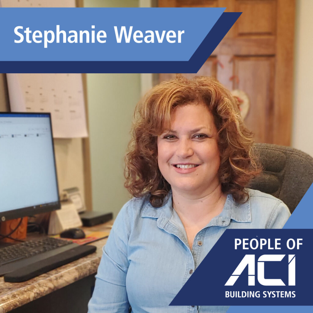 People of ACI – Stephanie Weaver – Administrative Support – ACI